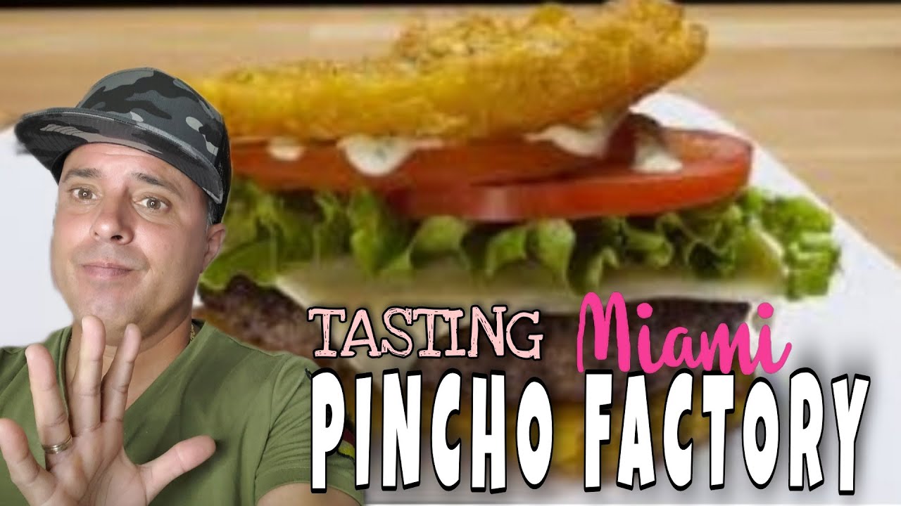 PINCHO FACTORY [TASTING MIAMI] feat ROGER AVENTURAS - YouTube