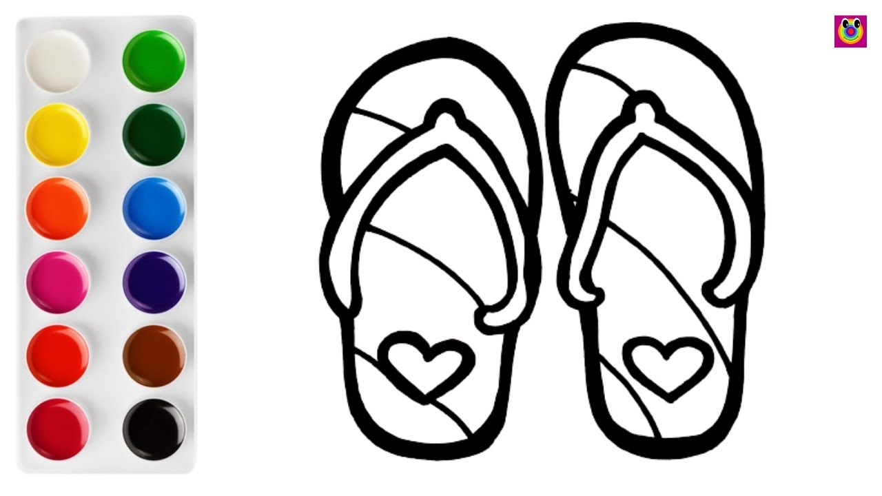 Flip Flop Shoes Drawing, Painting and Coloring for Kids, Toddlers | How ...