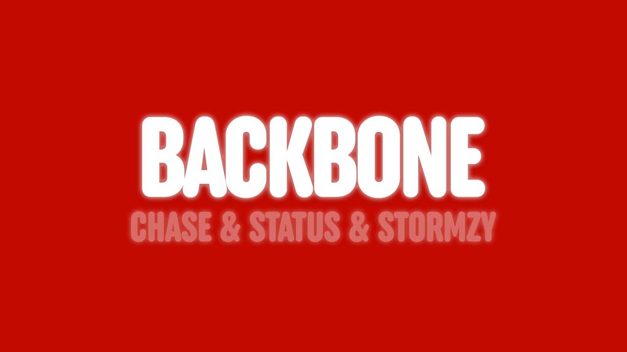 Chase & Status & Stormzy - BACKBONE (Lyrics) - YouTube Music