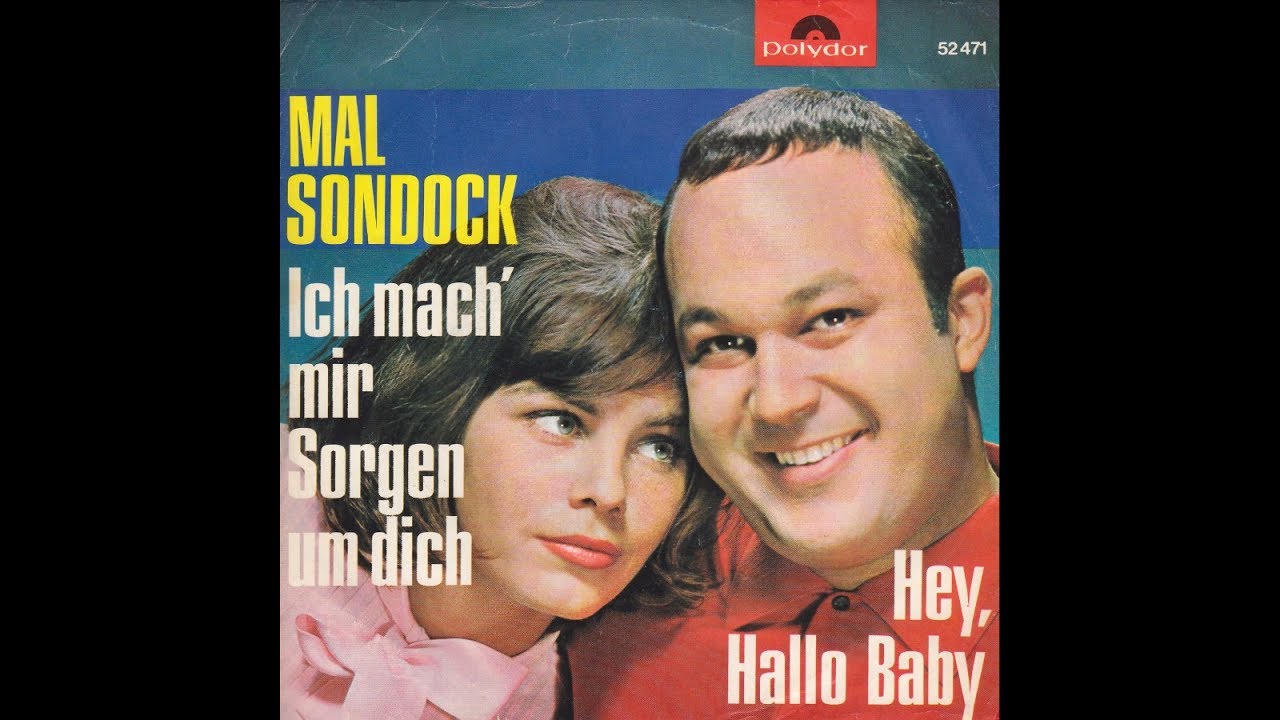 Mal Sondock - Ich mach' mir Sorgen um dich - YouTube