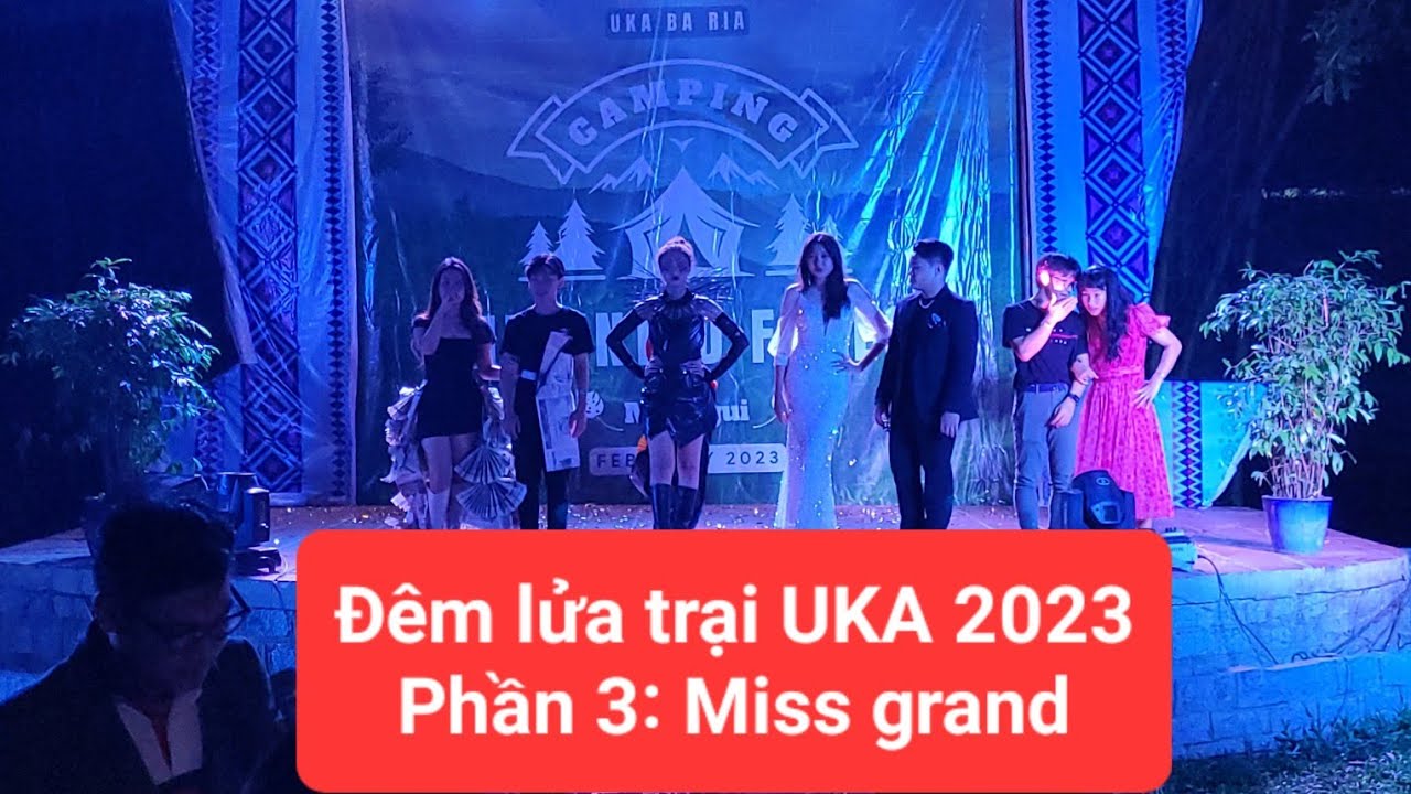 Hội trại UKA 2023 tại Madagui, Lâm Đồng. Đêm lửa trại - Phần 3 - YouTube