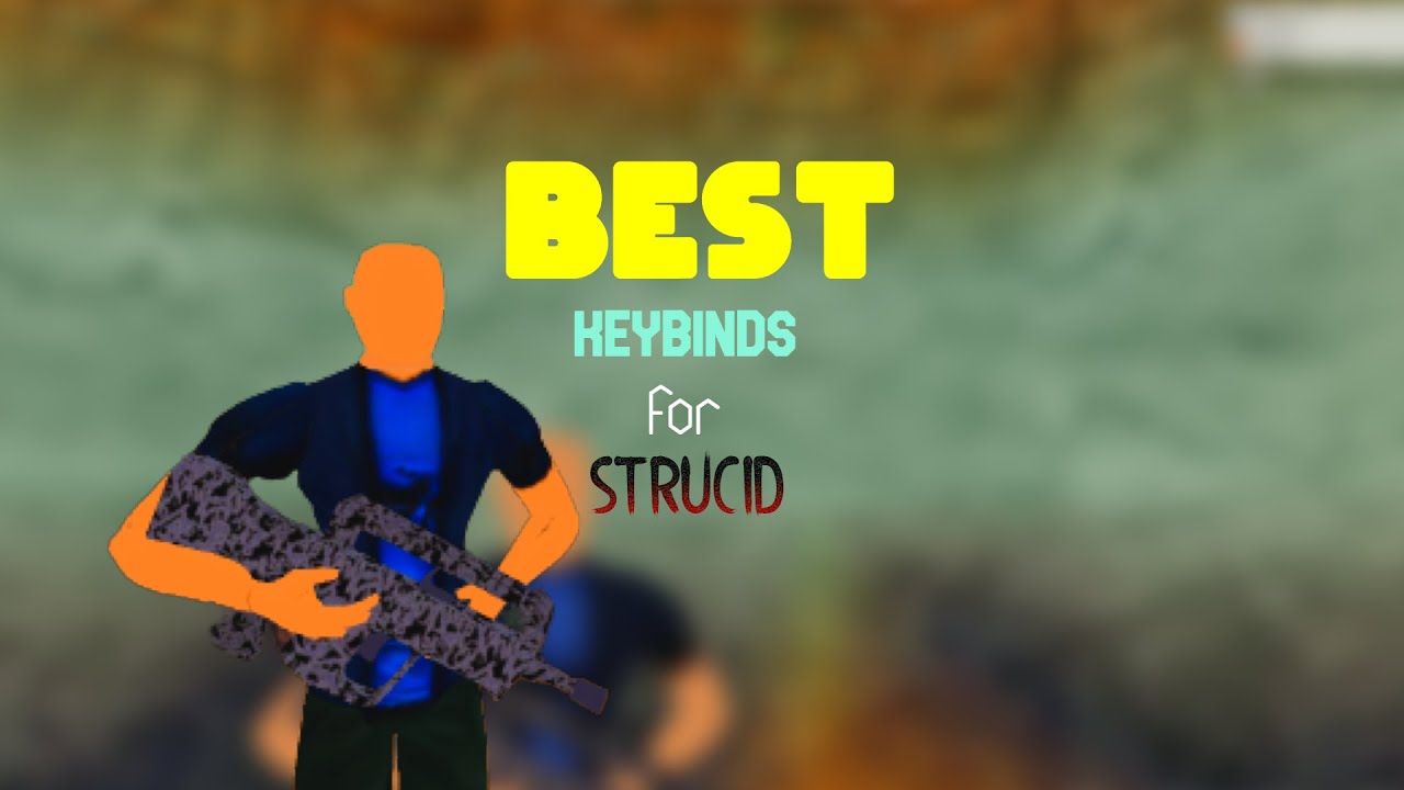 BEST KEYBINDS for STRUCID - YouTube