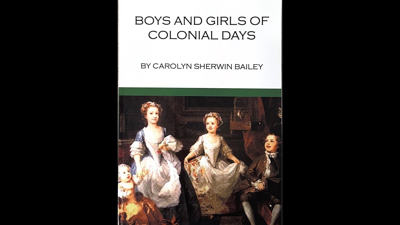 Audiobook | Boys and Girls of Colonial Days | Chapter 5: The Jack O ...