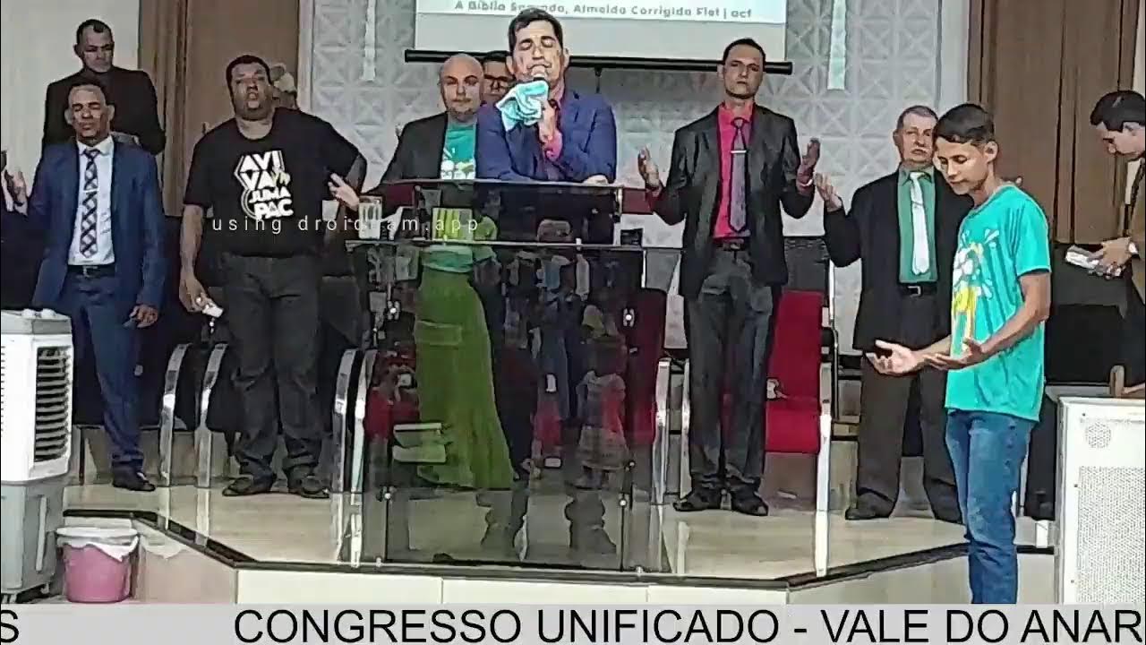 CONGRESSO UNIFICADO A PALAVRA DE CRISTO PARA O BRASIL EM VALE DO ANARI - YouTube