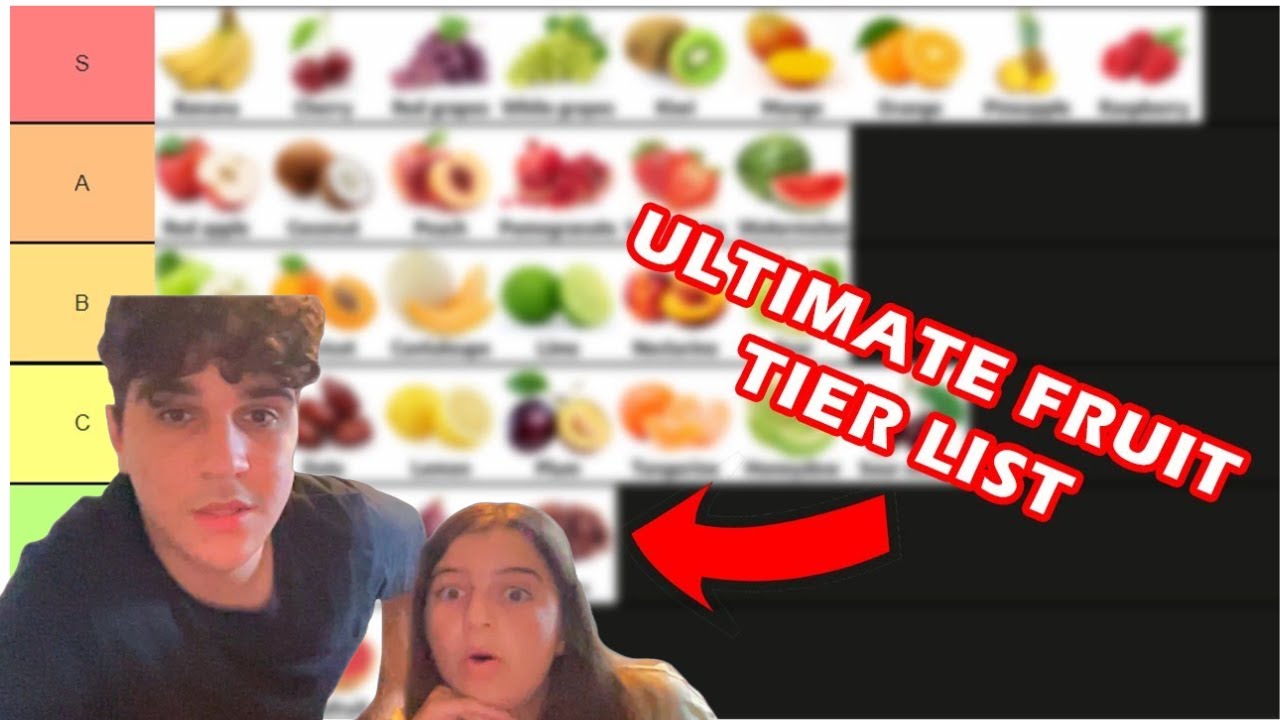 RANKING EVERY FRUIT IN EARTH USING A TIER LIST - YouTube