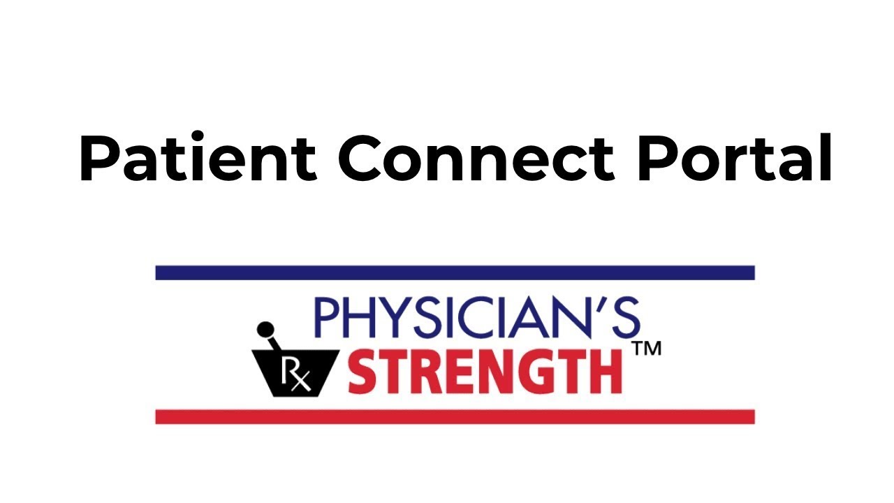 Patient Connect Portal | Physician's Strength - YouTube