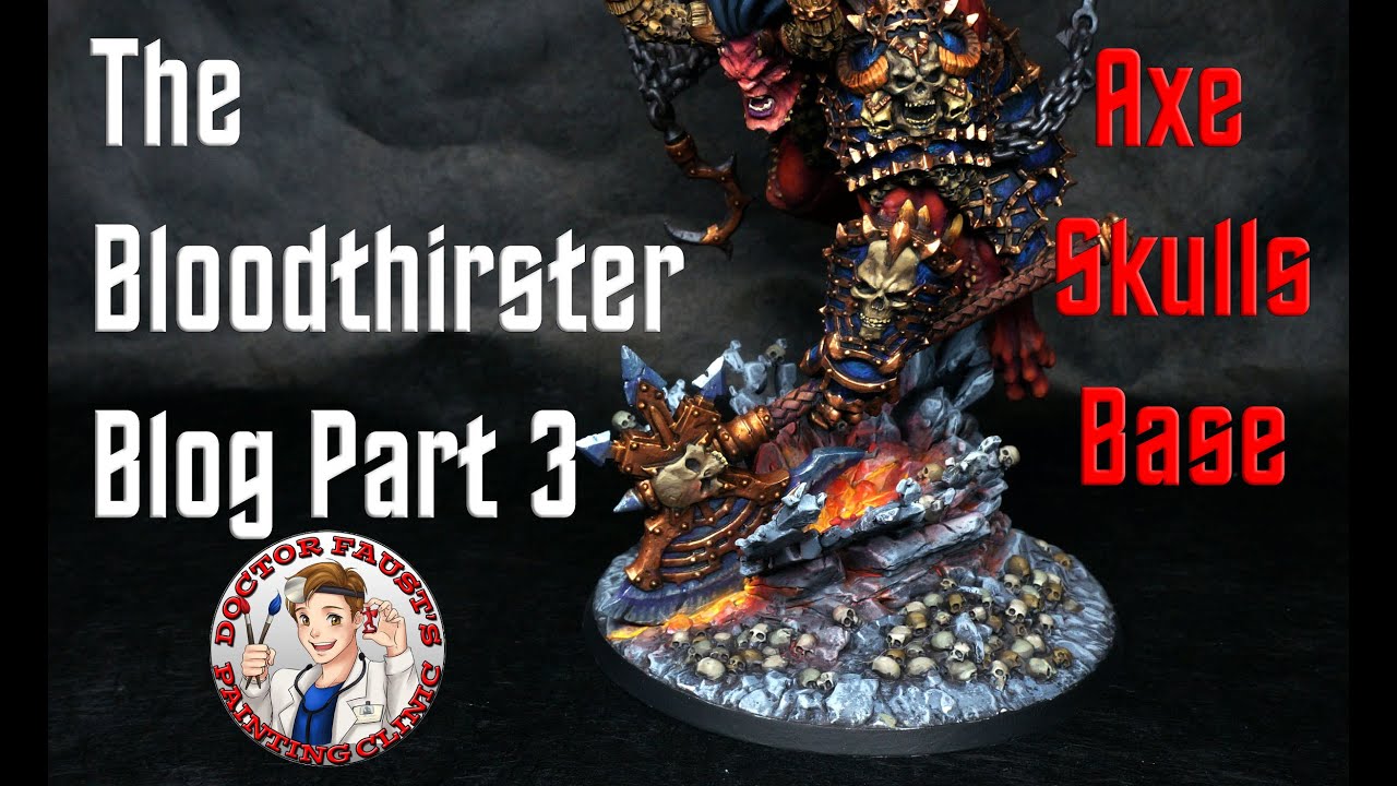 Bloodthirster Painting Blog Part 3 - Painting Axe & Base - YouTube