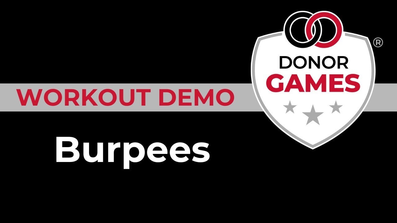 Correct Form for Burpees, Donor Games Regionals, National Kidney ...