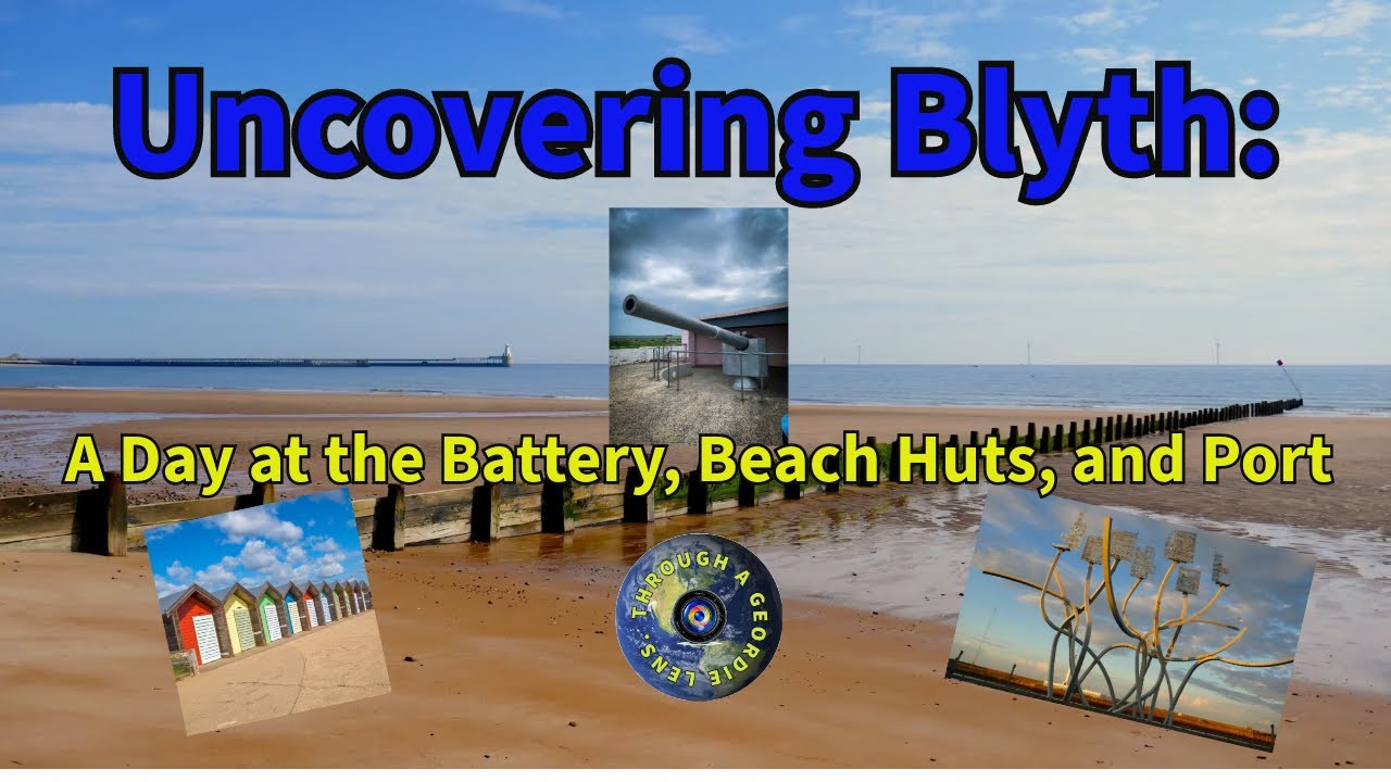 Uncovering Blyth: A Day at the Battery, Beach Huts, and Port. - YouTube