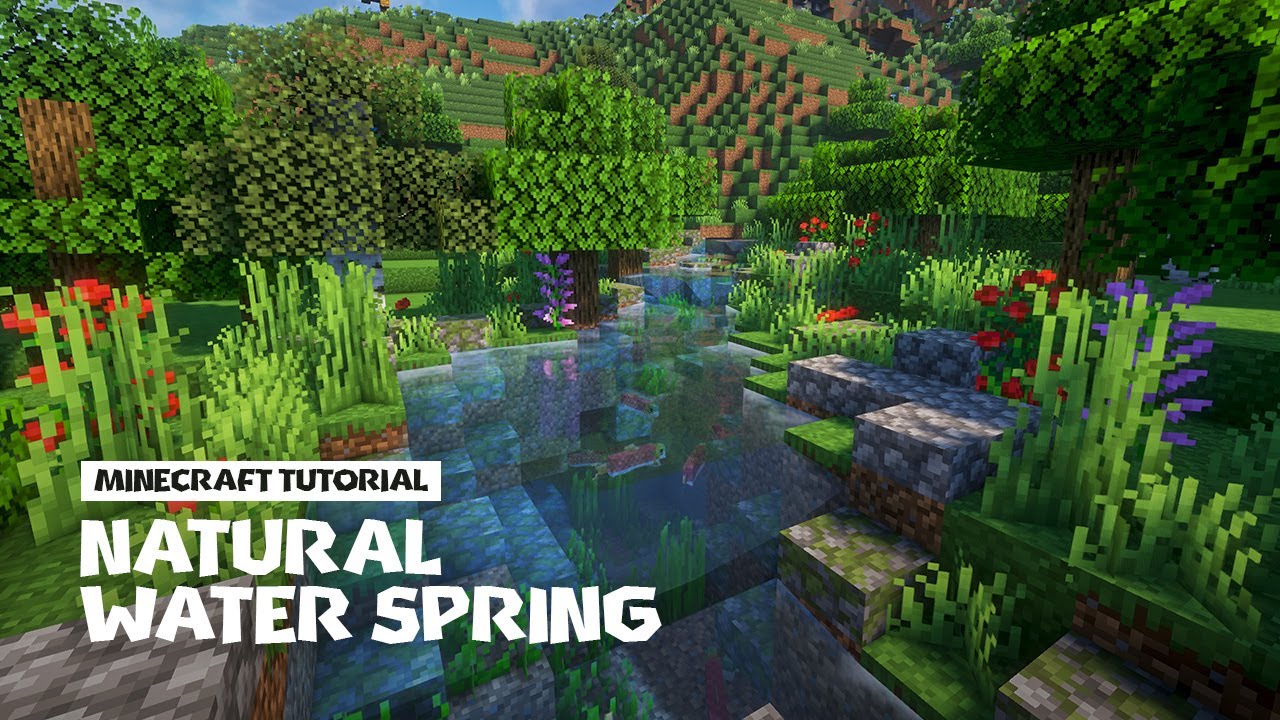 Minecraft: How to Build a Natural Water Spring & Flowing River 💧 ...