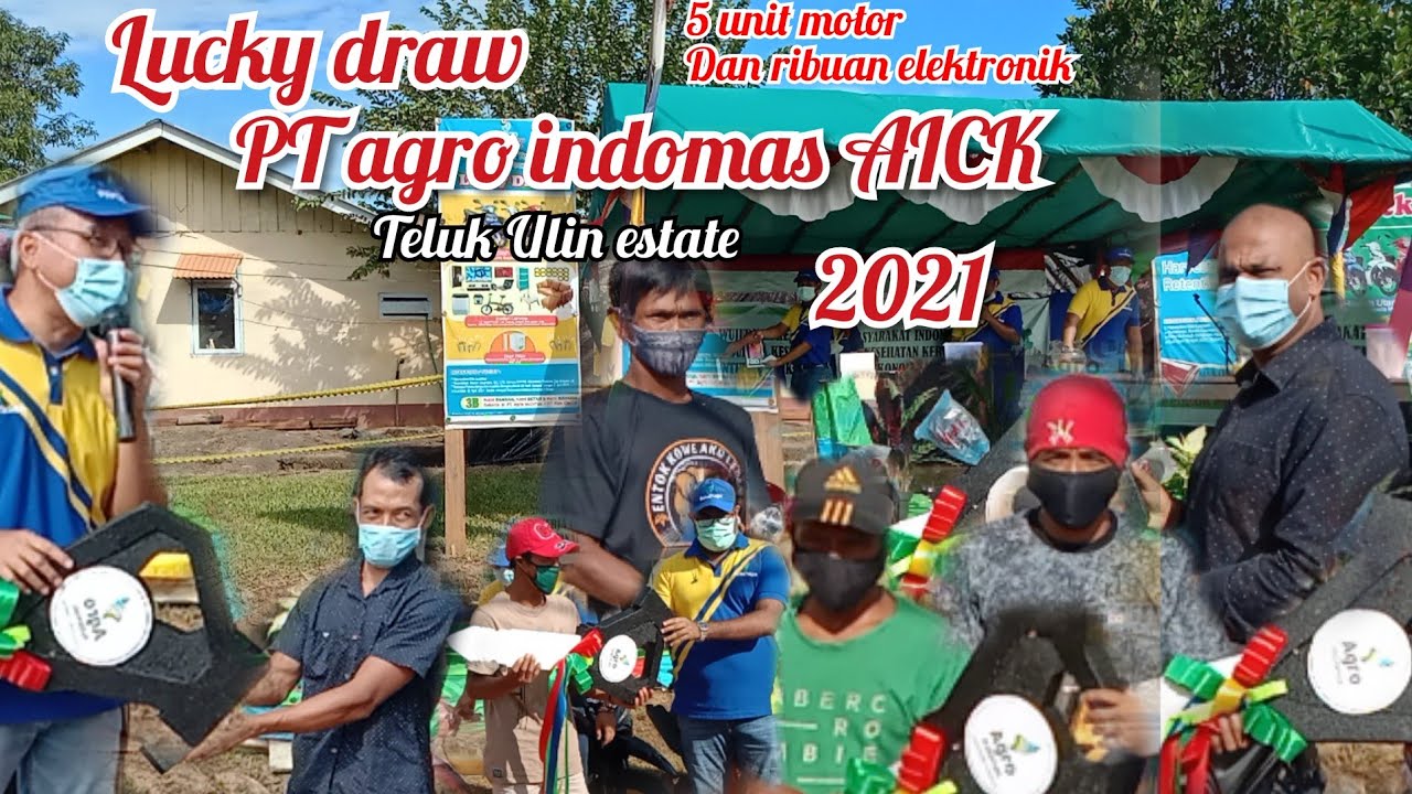 Lucky draw PT agro indomas th 2021 #banjirhadiah#doorprize# ...