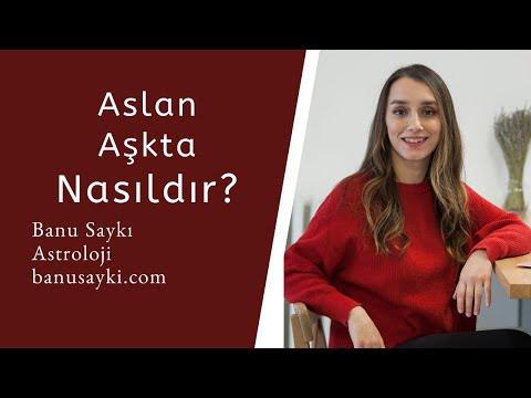 Aslan Aşkta Nasıldır? ♌️❤️❓