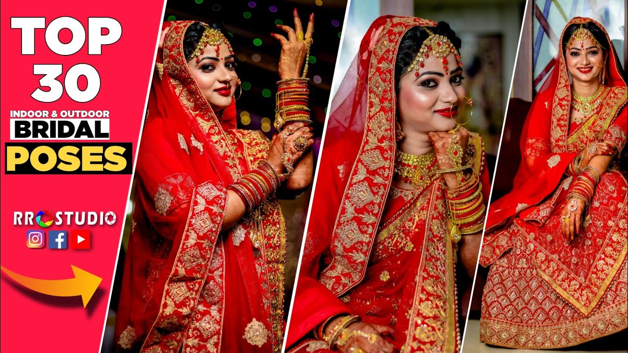 Outdoor & Indoor Bridal Poses | Top 30 Bridal Poses | RR Studio ...