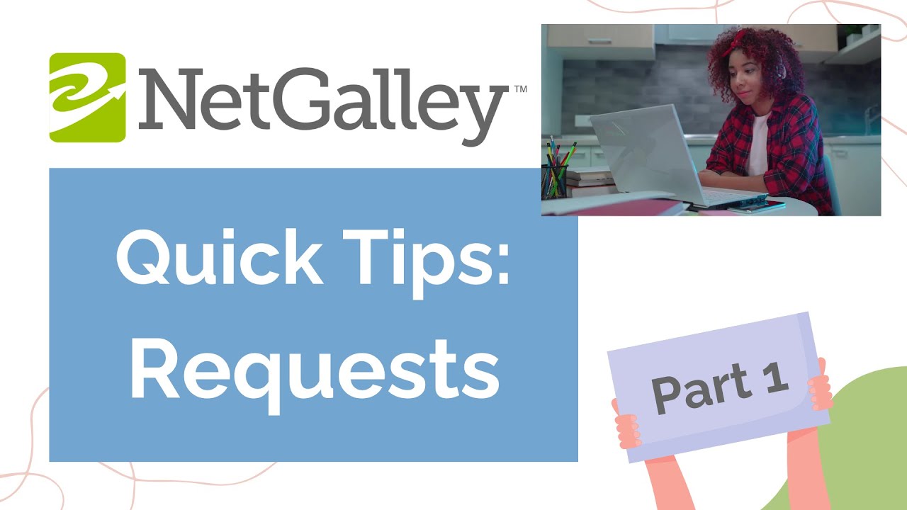 NetGalley Quick Tips: Requests (Part #1) - YouTube