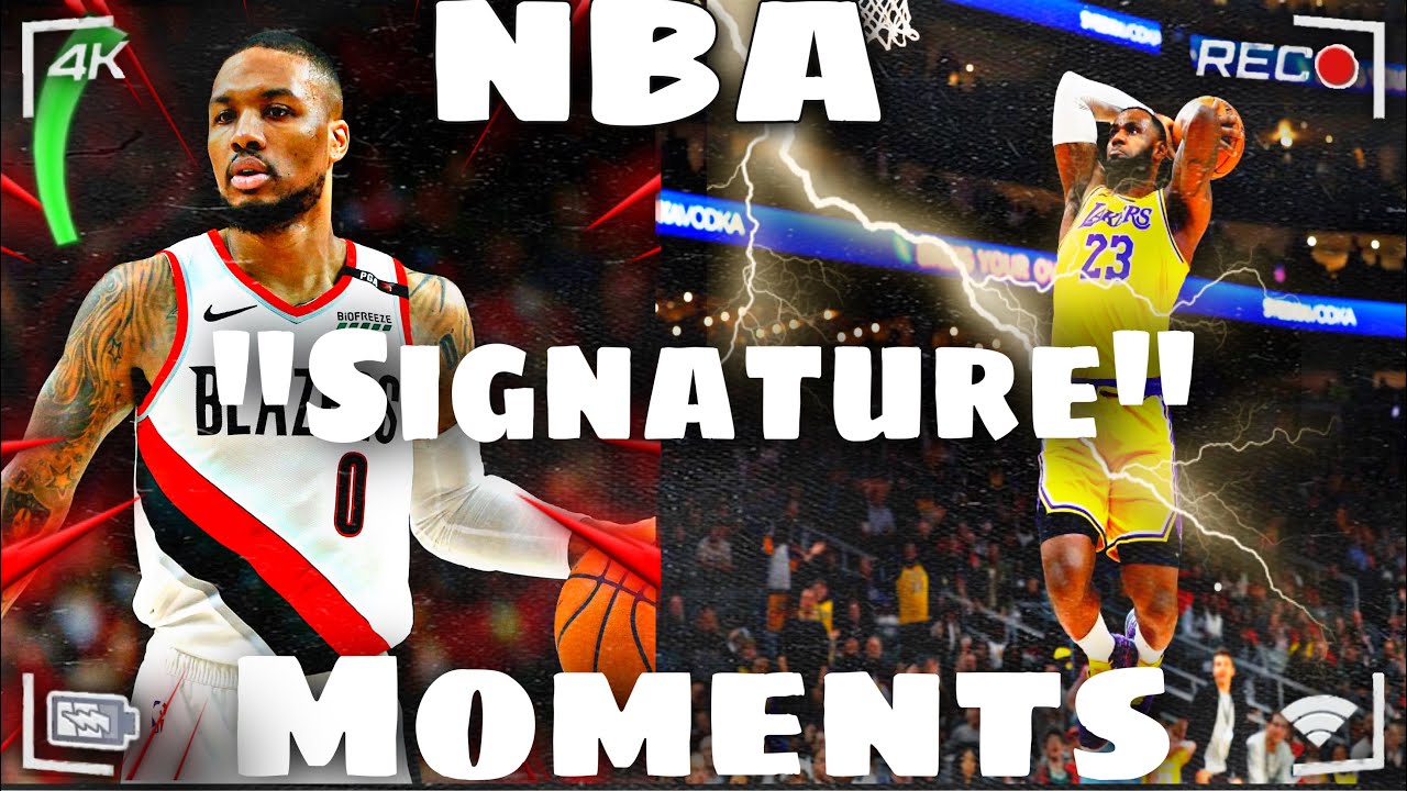NBA ''Signature'' Moments!! - YouTube