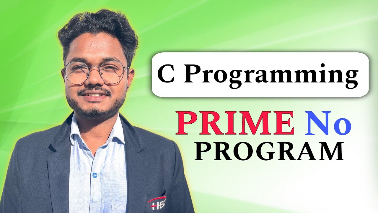 Prime Number Program In C Programming C Programming Youtube 9183