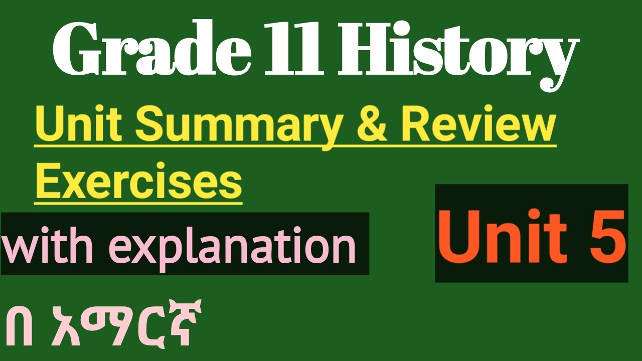 History Grade 11 Unit 5 summary and review exercises #newcurriculum ...