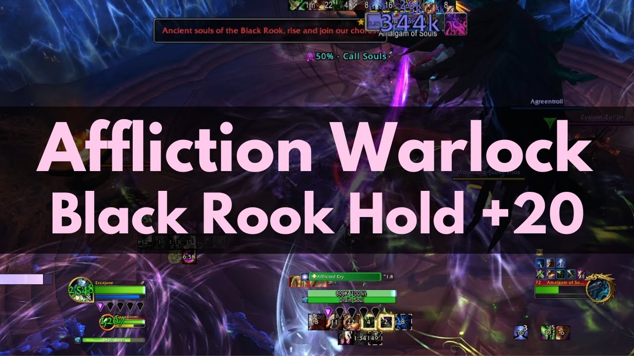 Black Rook +20 Affliction Warlock POV 190K Overall Tyrannical / WoW ...