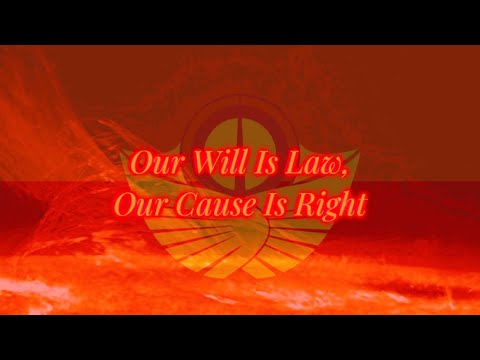 Our Will Is Law, Our Cause Is Right (Suggestion) - YouTube