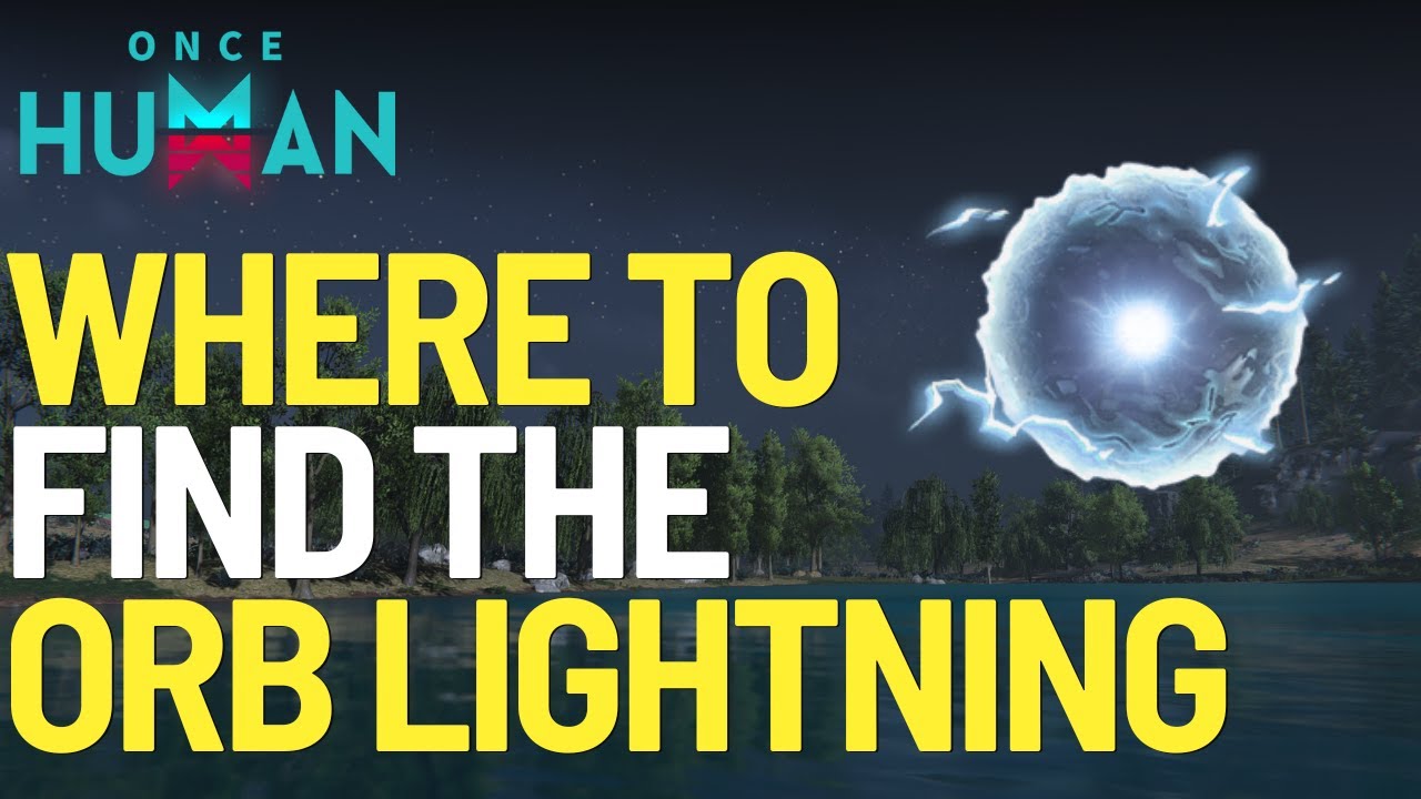 Where to find the Orb Lightning Deviant in Once Human - YouTube