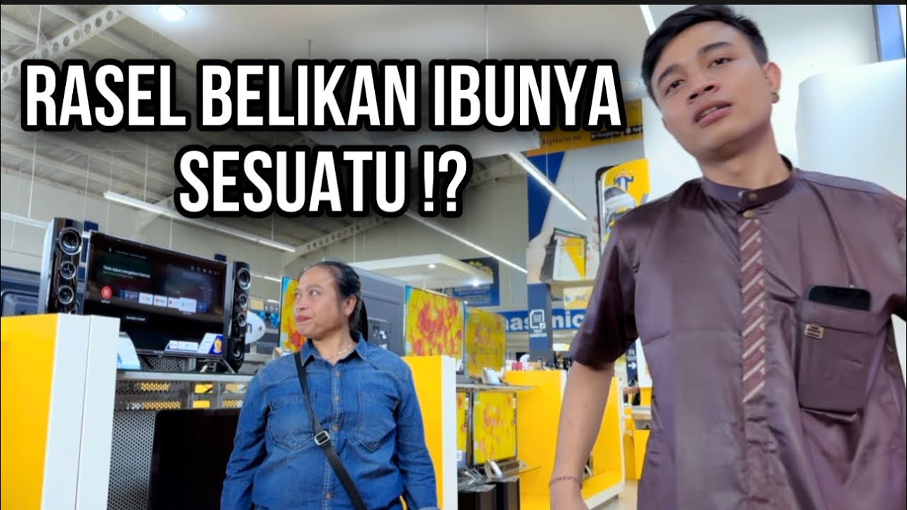 RASEL BELIKAN ELEKTRONIK IBUK NYA ⁉️#viral #makton #mamalela #mecofficial #trending #vlog #rasel ...