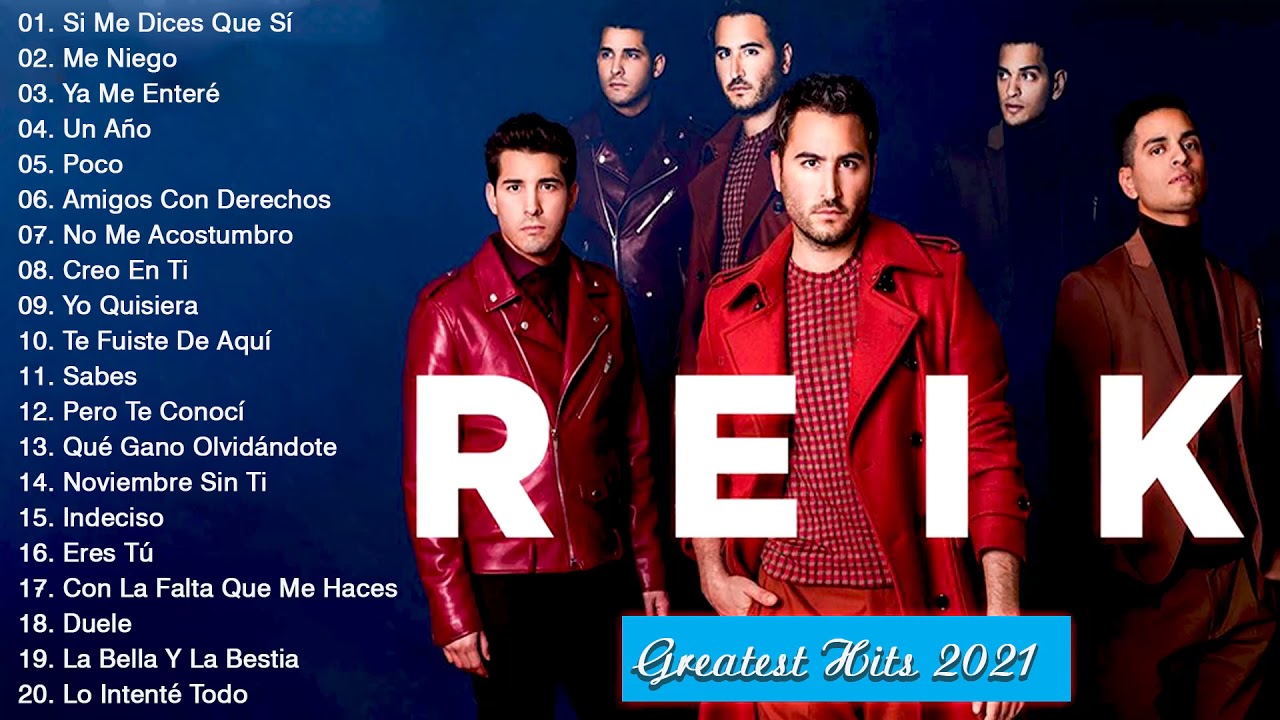 Reik Exitos 2021 - Reik Mix Nuevo - Reik Grandes Exitos Nuevo Album ...
