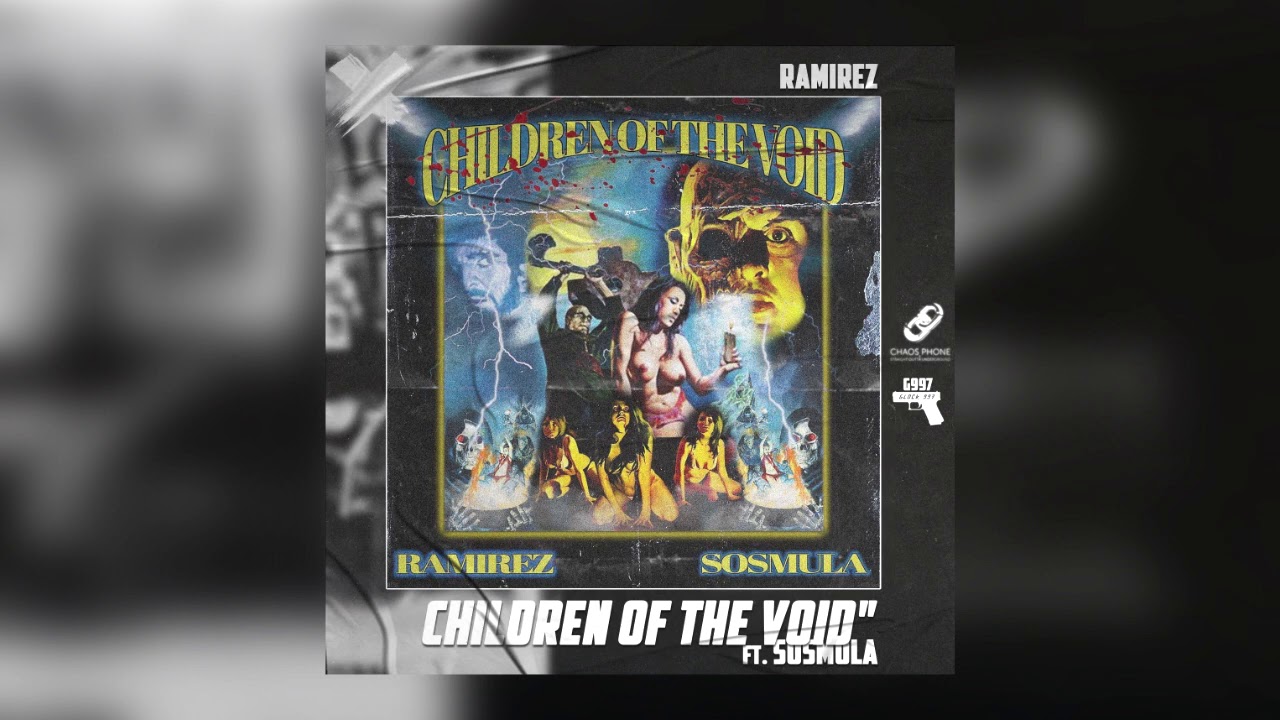 RAMIREZ - Children Of The Void (ft. SosMula) - YouTube