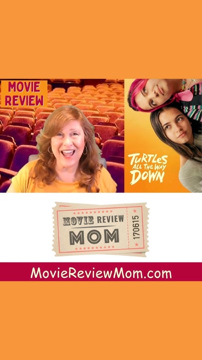 Turtles All the Way Down movie review by Movie Review Mom! - YouTube