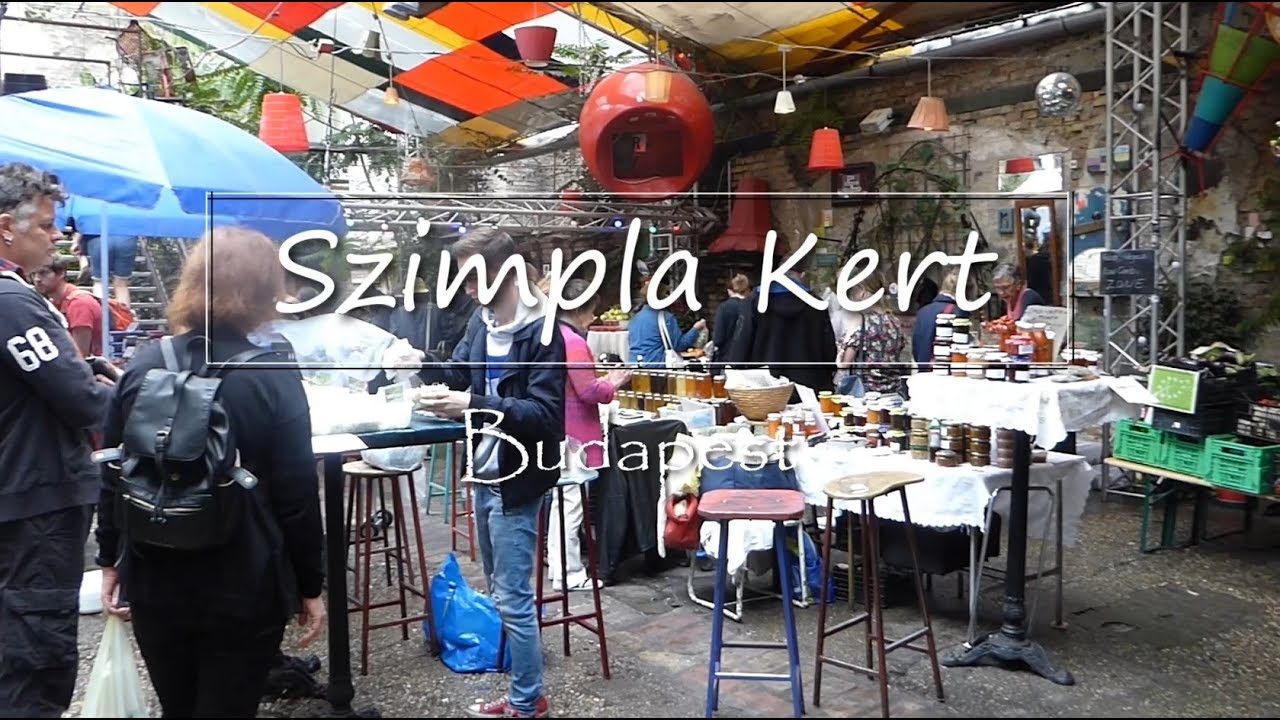 Szimpla Kert, Budapest - YouTube