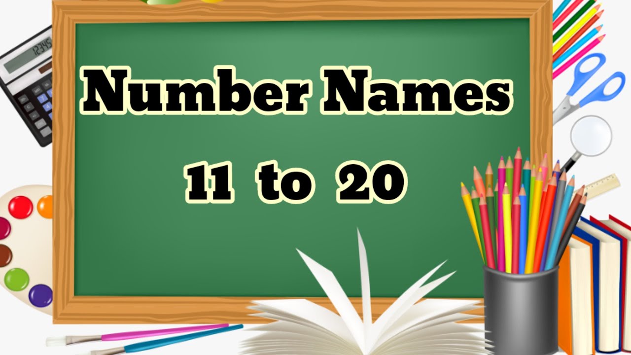 Number Names 11 to 20| Number names| learn numbers| Number 11 to 20 ...