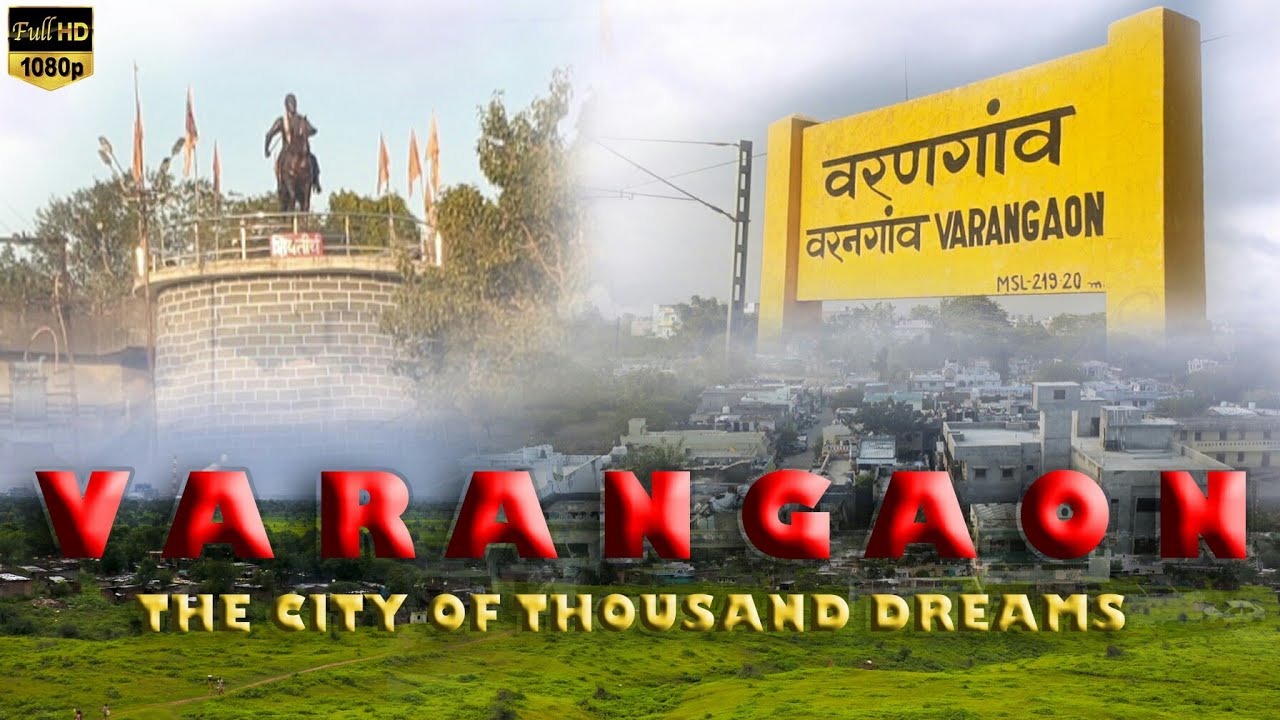 VARANGAON | THE CITY OF THOUSAND DREAMS - YouTube