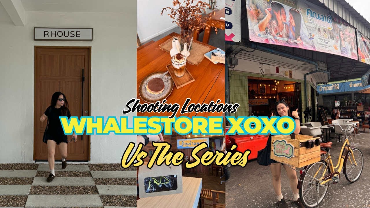 US THE SERIES and WHALESTORE XOXO Shooting Lcoations| LOIDA AND ANA VLOGS - YouTube