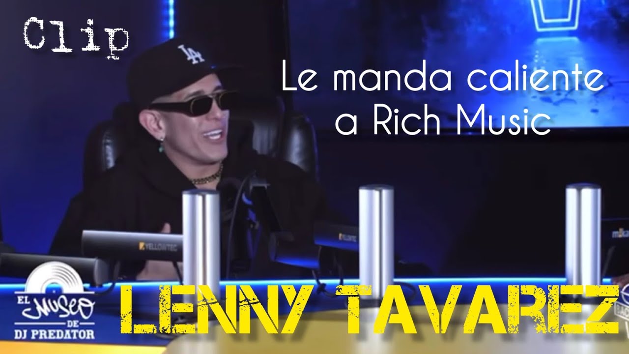 Lenny Tavarez nos dice que paso con Los Avengers y le manda caliente a ...