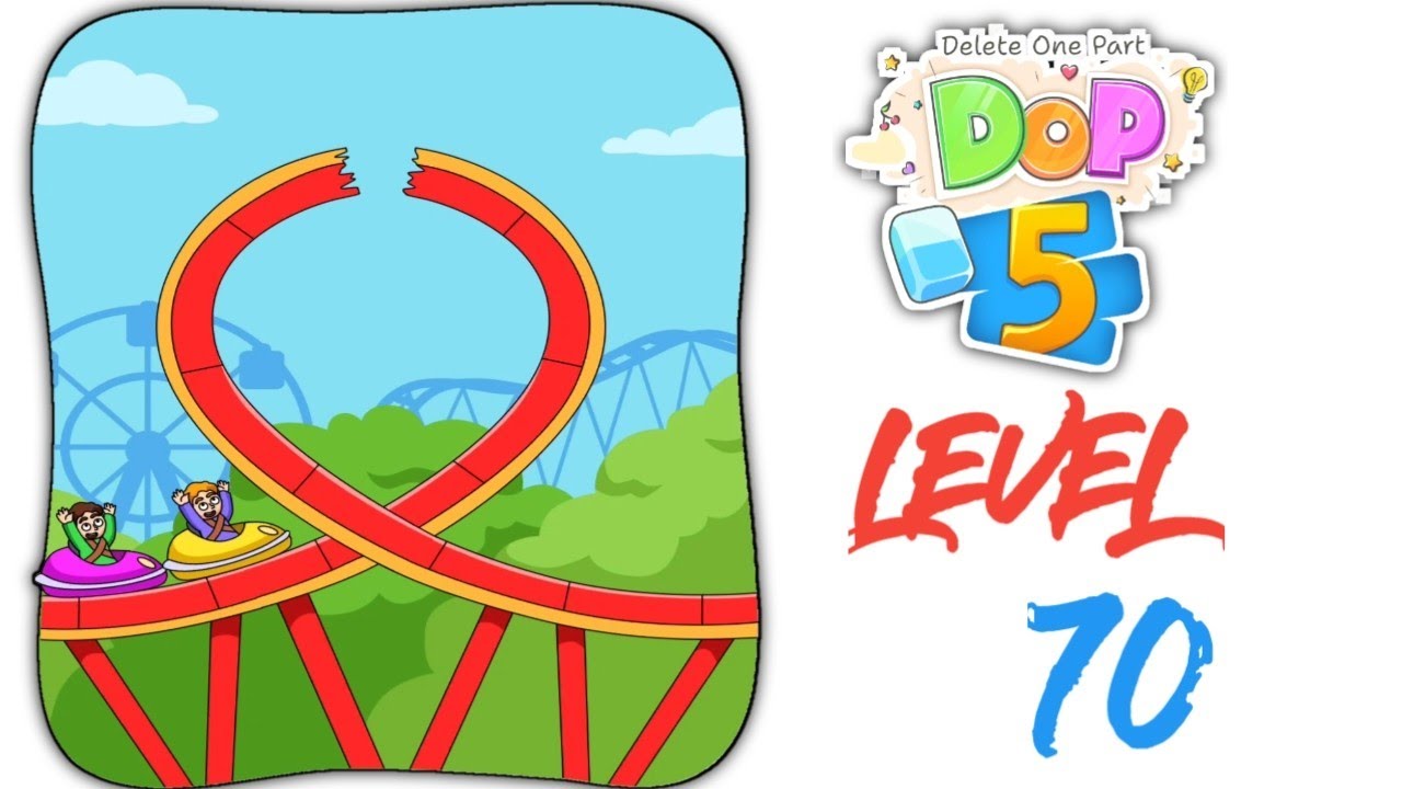 Dop 5 level 70 Solution / DOP 5: Delete One Part Level 70 Walkthrough ...