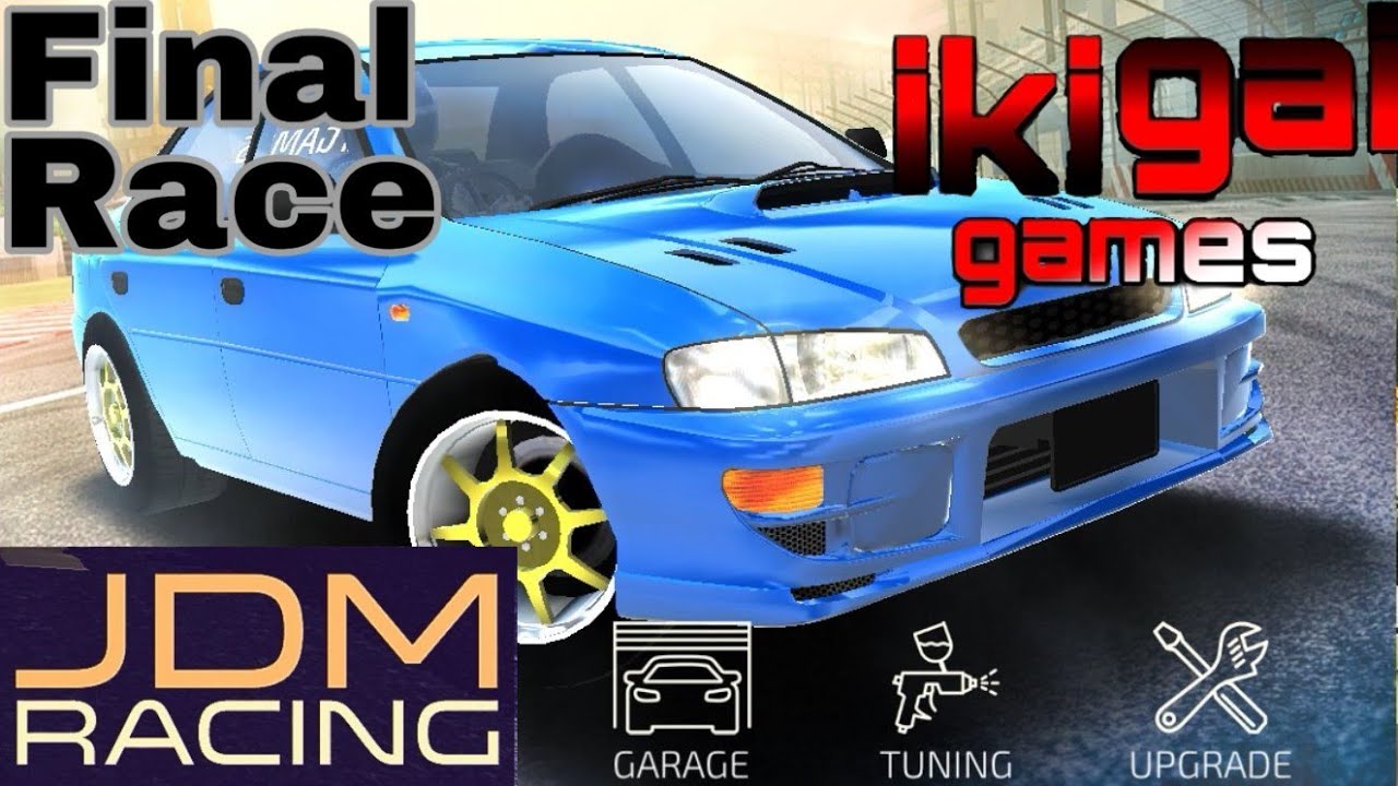 JDM Racing Drag and Drift Races gameplay android final races - YouTube