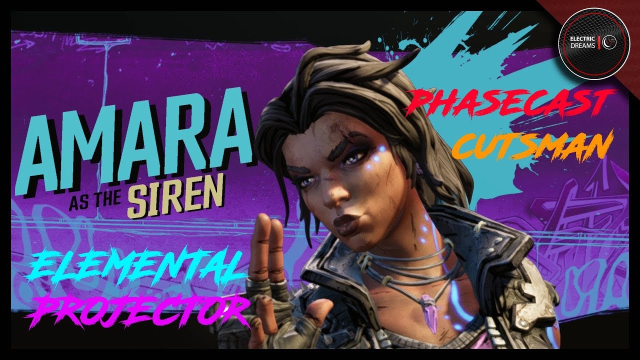 BORDERLANDS 3 - Amara - Elemental Projector + Phasecast Cutsman - YouTube