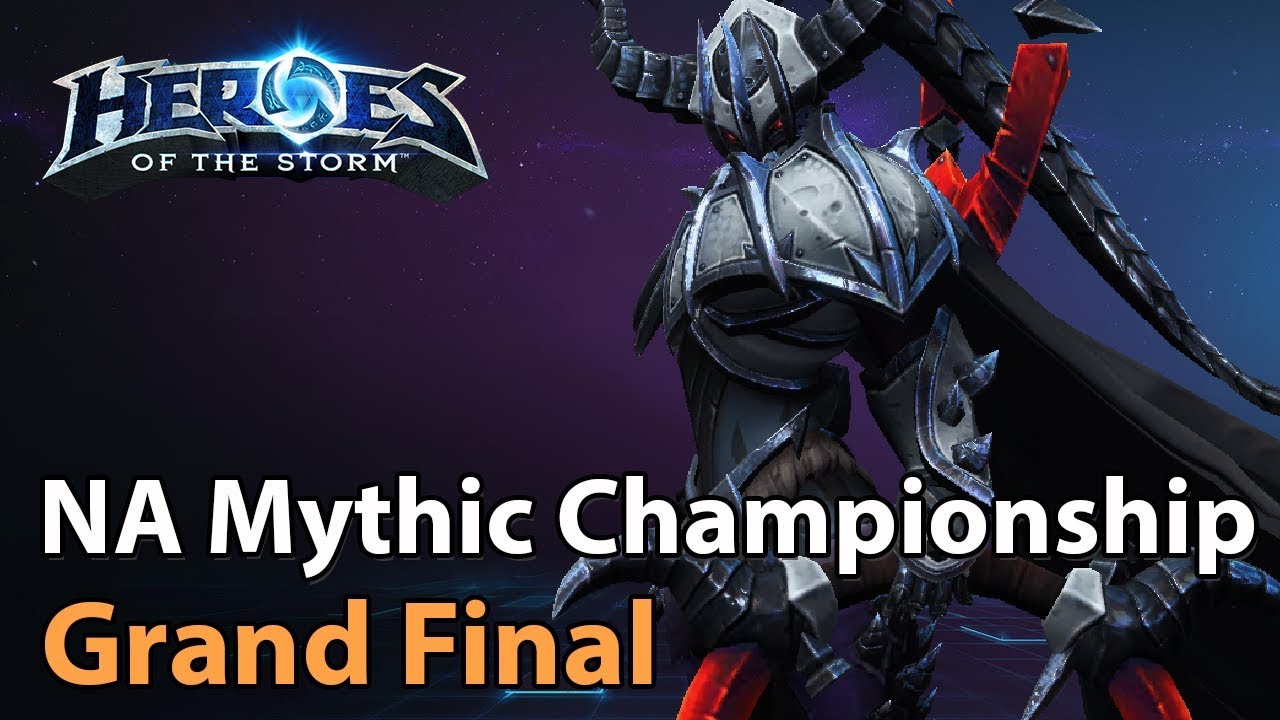NA Mythical Championship - Grand Final - Heroes of the Storm Esports ...
