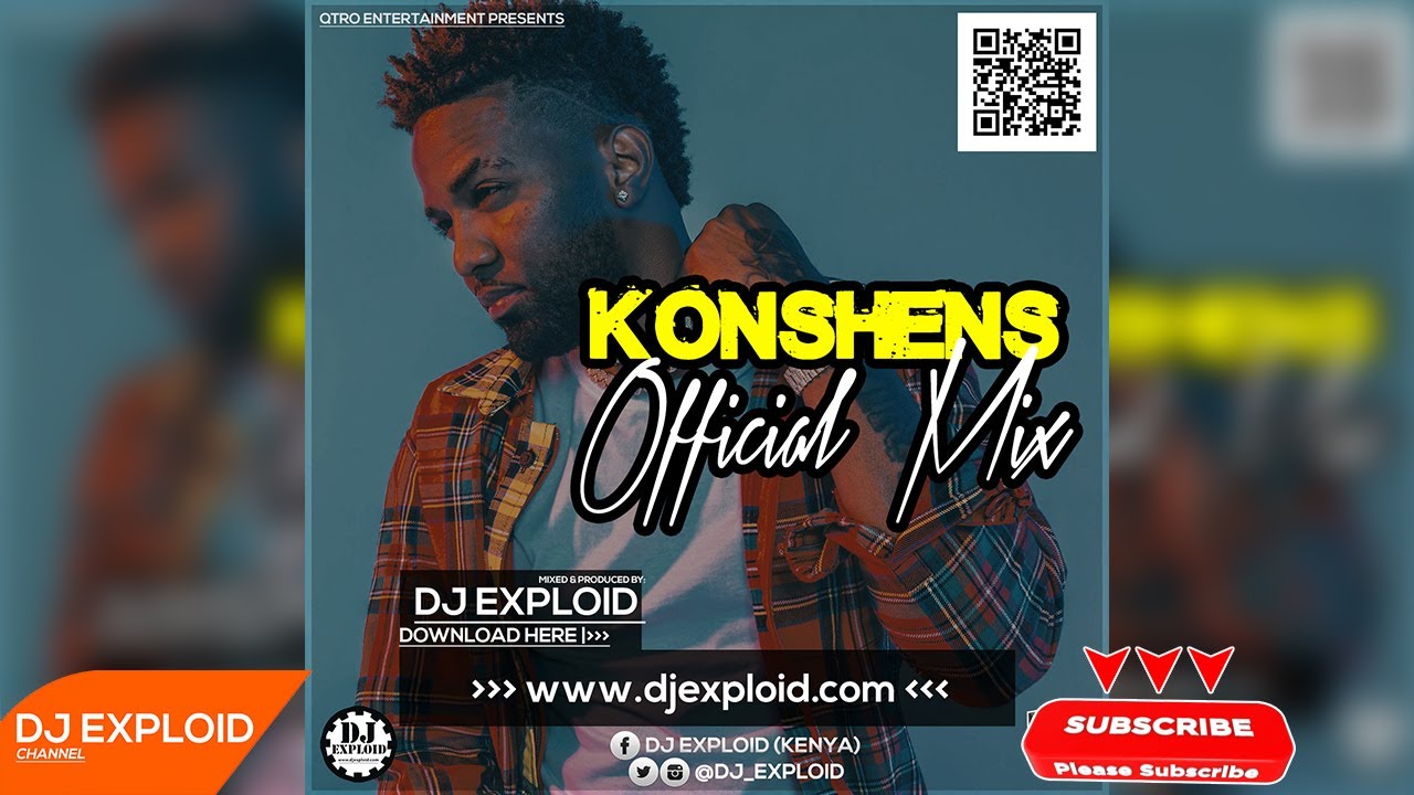 KONSHENS OFFICIAL MIX (LIVE IN KENYA) - DJ EXPLOID - YouTube