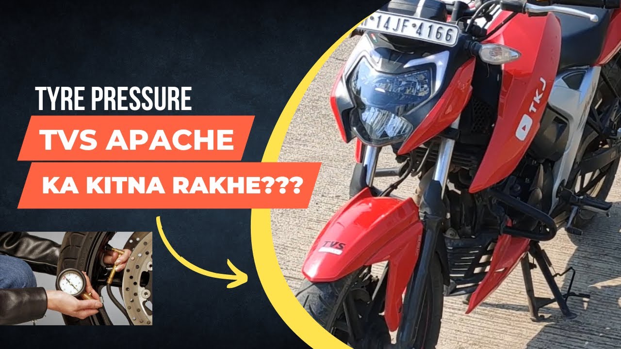 What is the ideal air pressure for tyres in TVS Apache RTR 160 4V ...