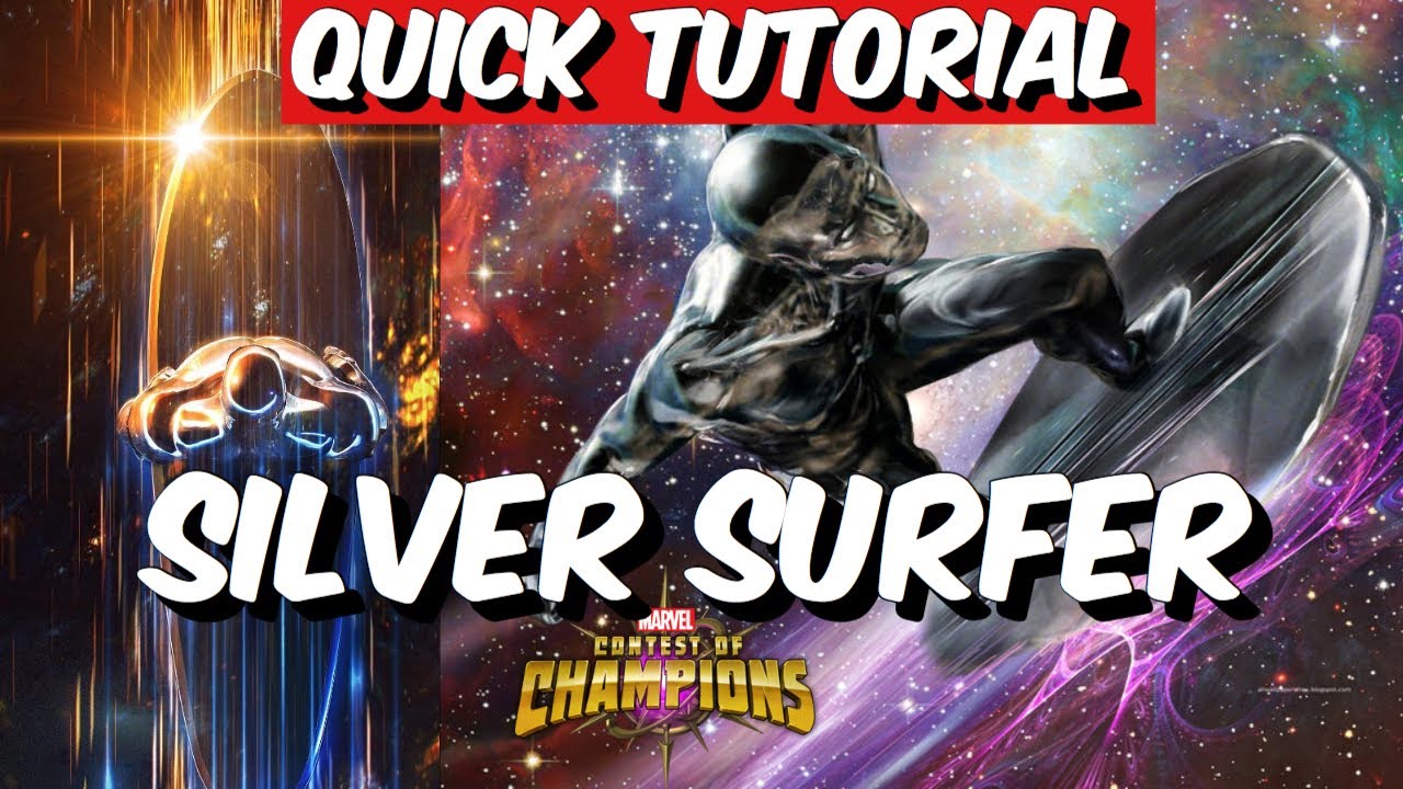Quick tutorial on Silver Surfer | Marvel Contest of Champions (MCOC ...