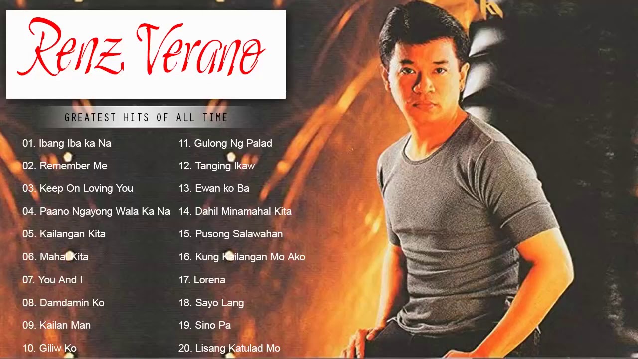 Renz Verano Greatest Hits | RENZ VERANO Songs Selection : Filipino ...