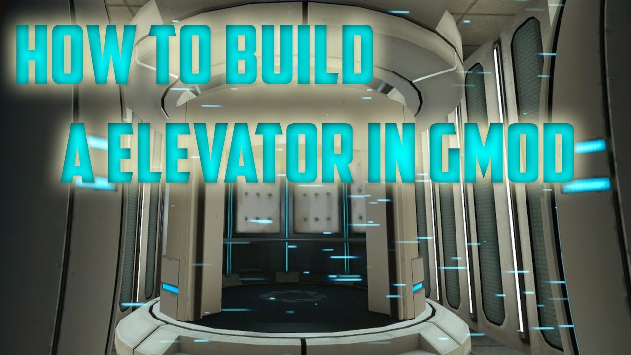How to make an elevator in gmod - YouTube