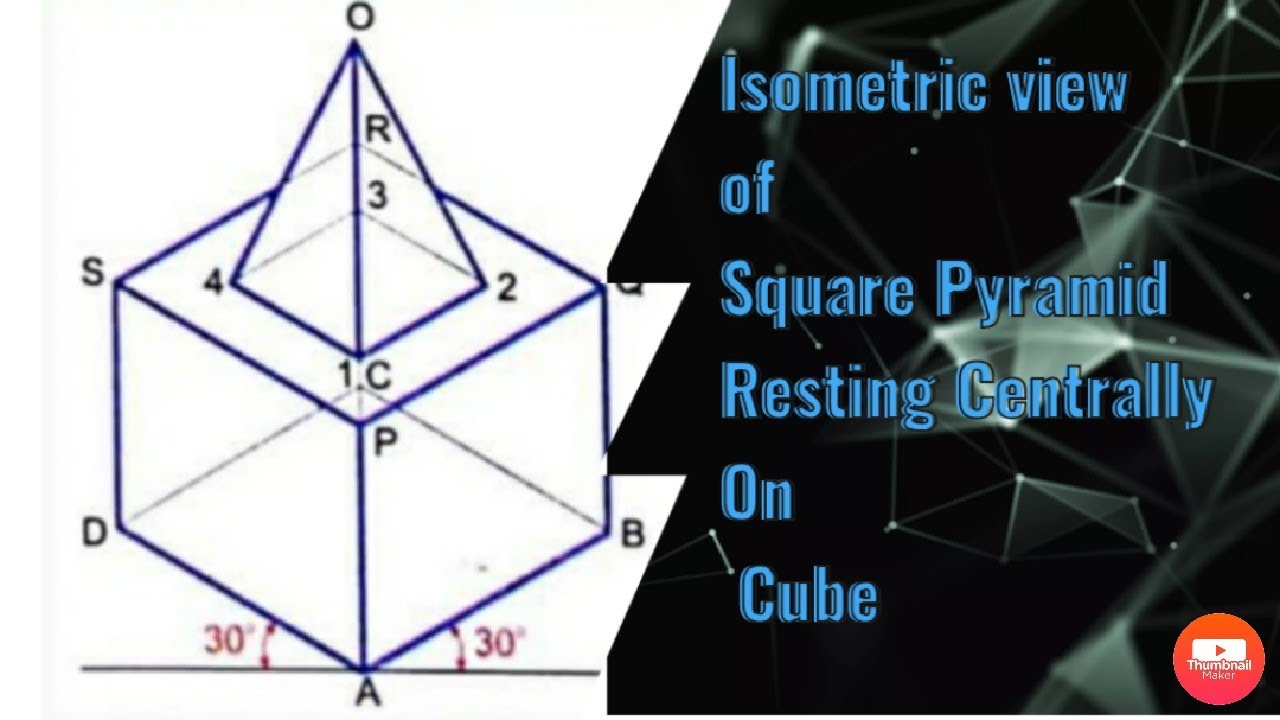 Isometric View of a Square Pyramid resting centrally on Cube - YouTube
