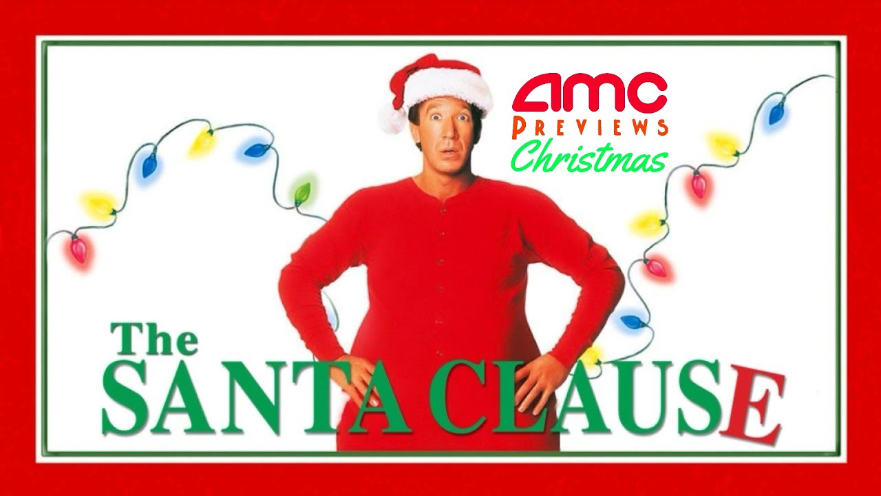 AMC Previews: Christmas - The Santa Clause (November 11, 1994) - YouTube