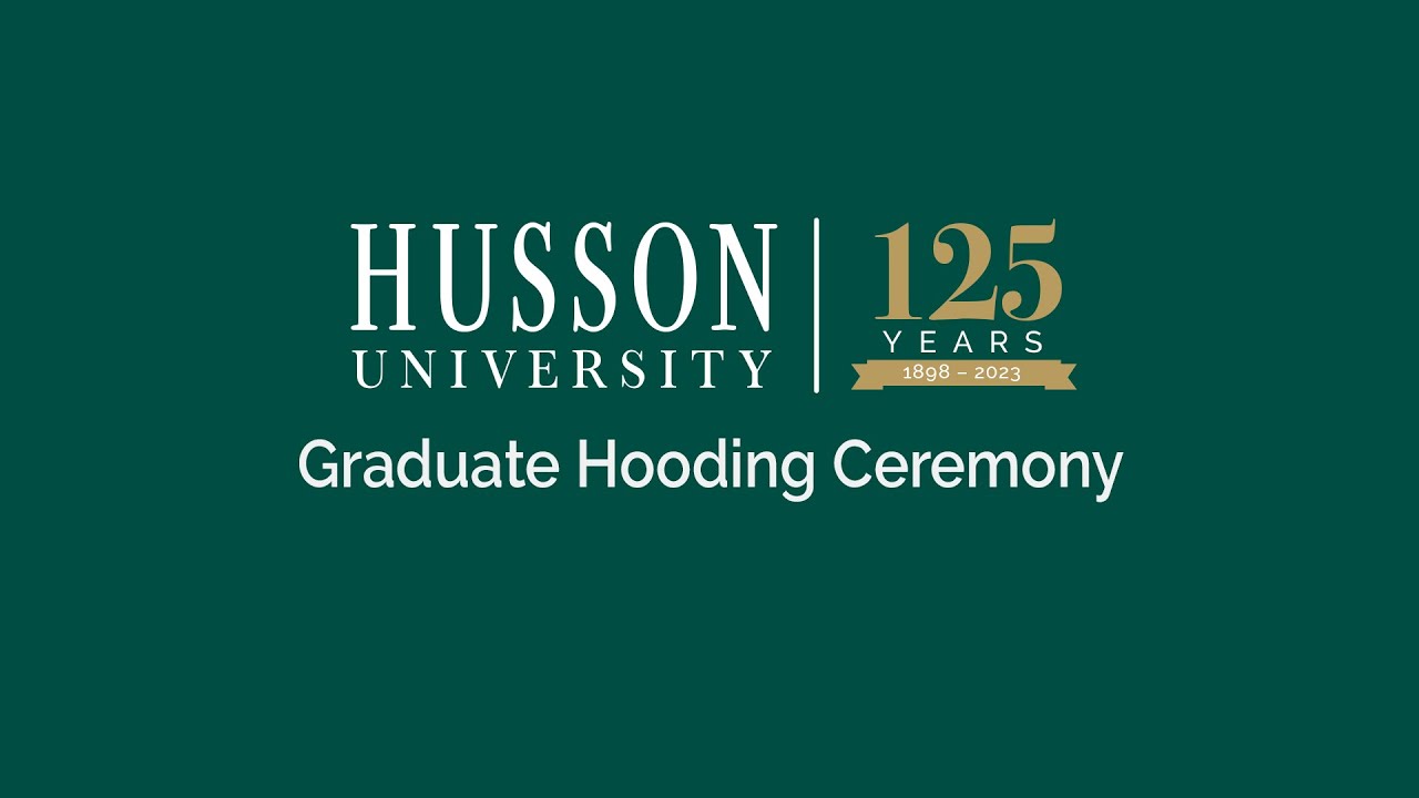 Husson University 2024 Graduate Hooding Ceremony - YouTube