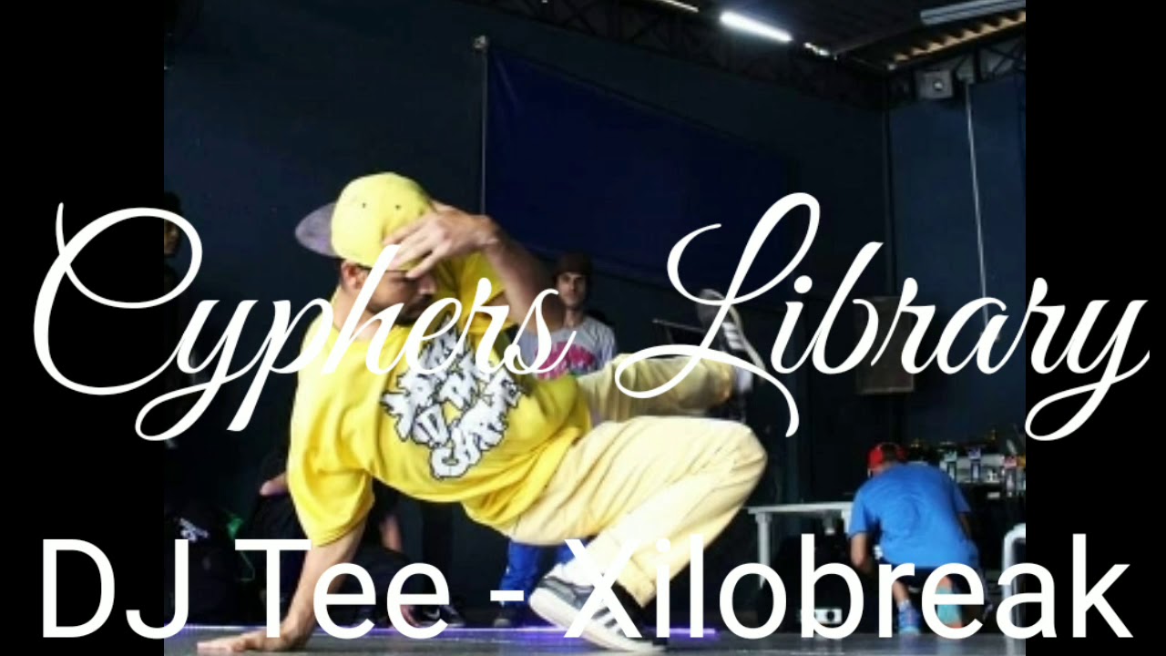 DJ Tee - Xilobreak - Bboy Music - YouTube Music