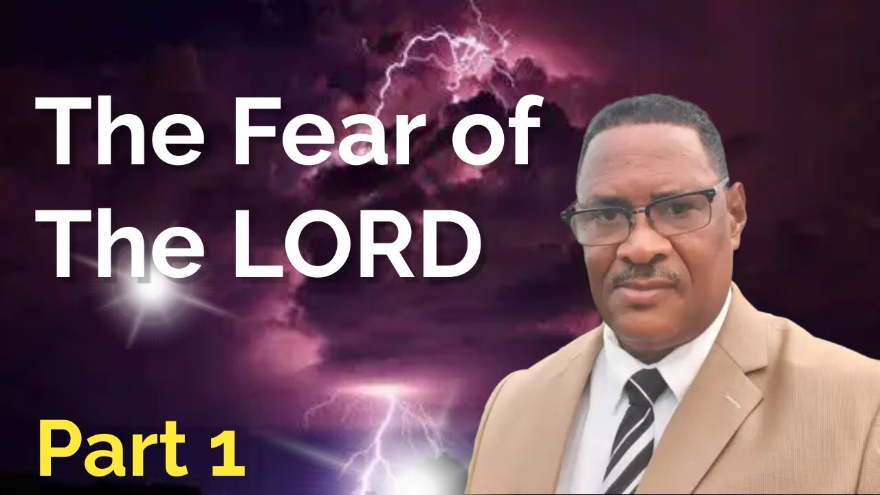 Bible Study, Mon. Jan. 22, 2024 - "The Fear of The LORD"- part 1 ...