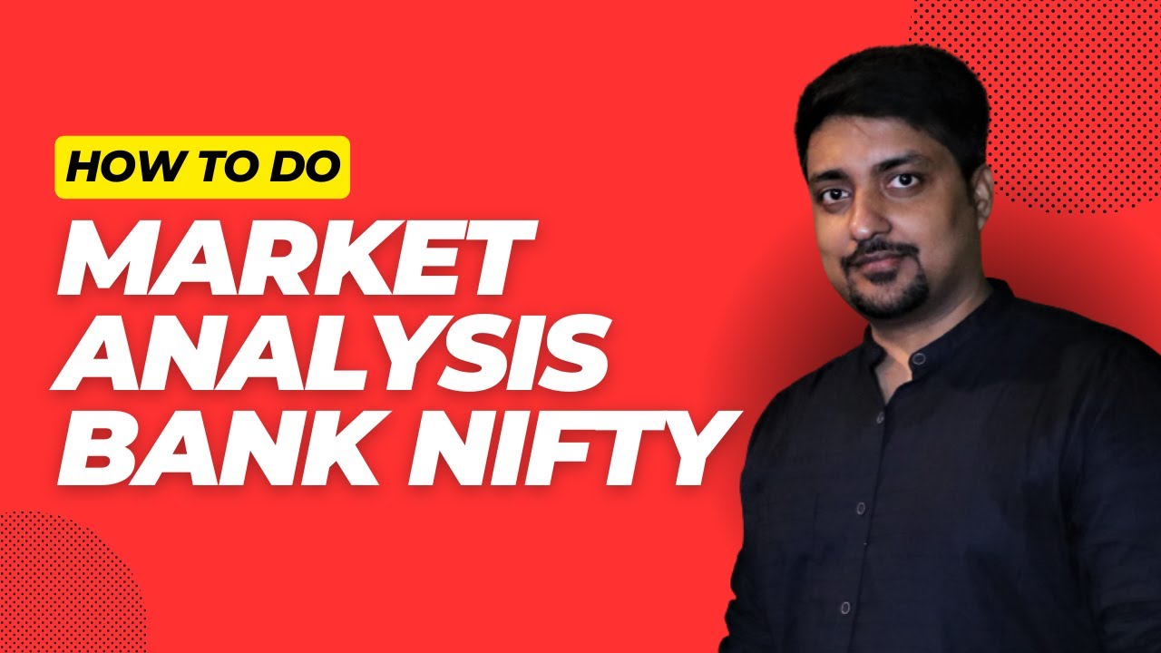 How to Do Market Analysis Bank Nifty Options Trading in Stock Market ...