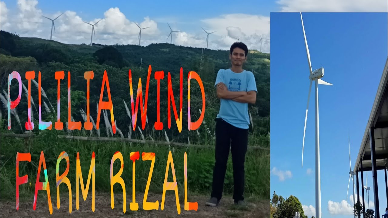 PILILIA WIND FARM RIZAL - YouTube