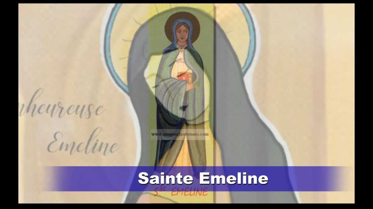 TON SAINT PATRON TE PARLE / 27 OCTOBRE - SAINTE EMELINE - YouTube